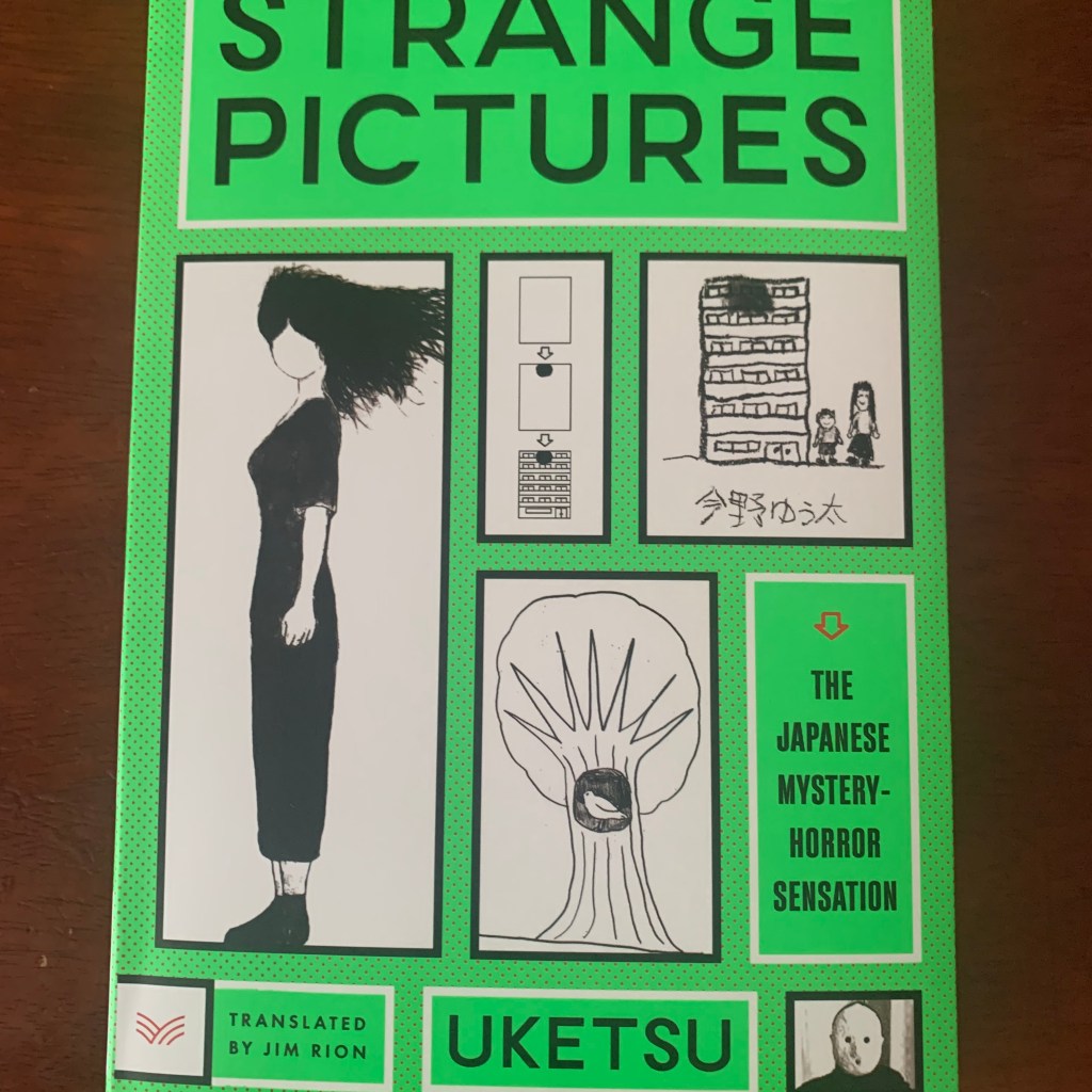 Uketsu Strange Pictures – Milam's Musings